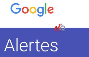 Google Alertes : avis et avantages pour vos campagnes de marketing